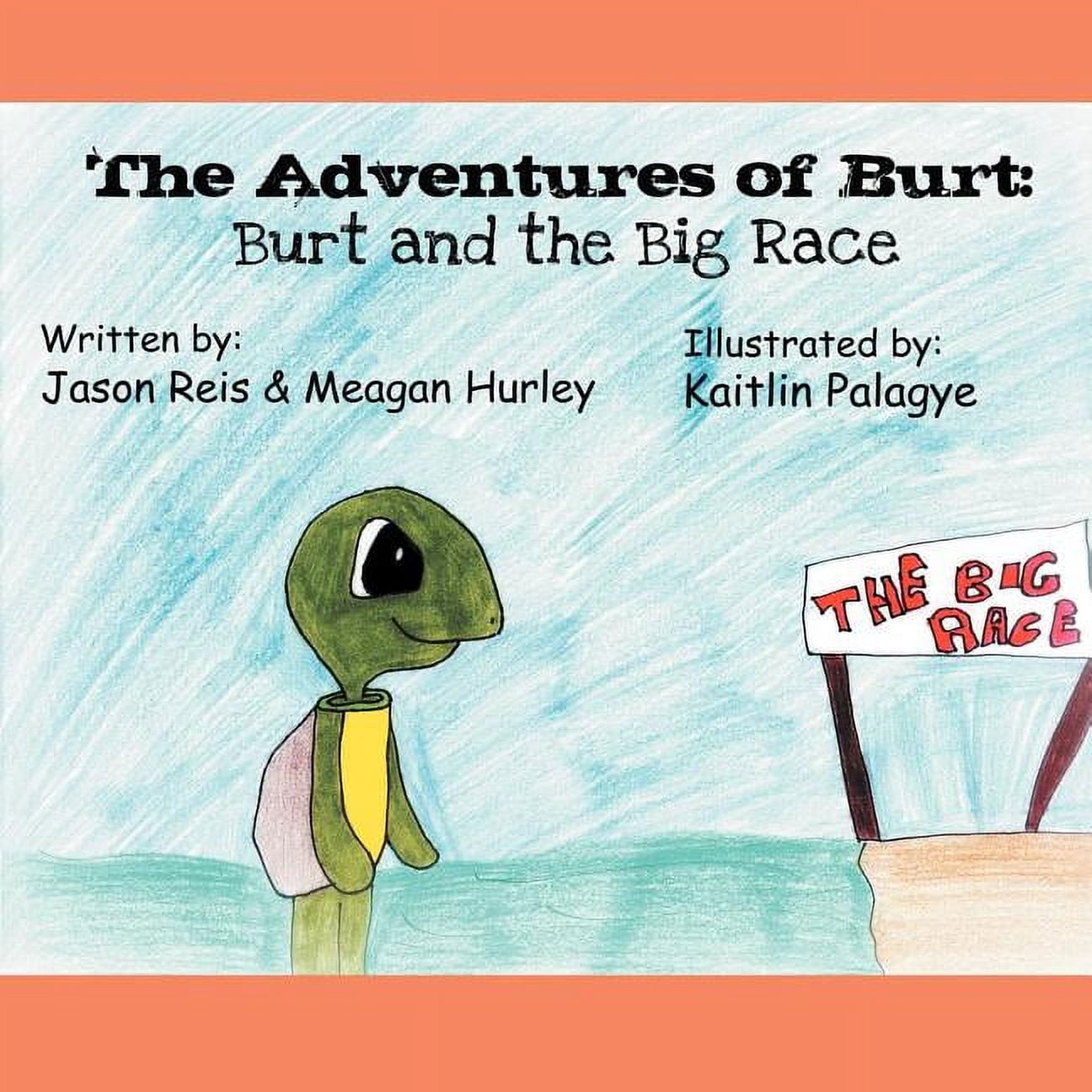 The Adventures of Burt: Burt and the Big Race - Walmart Business Supplies