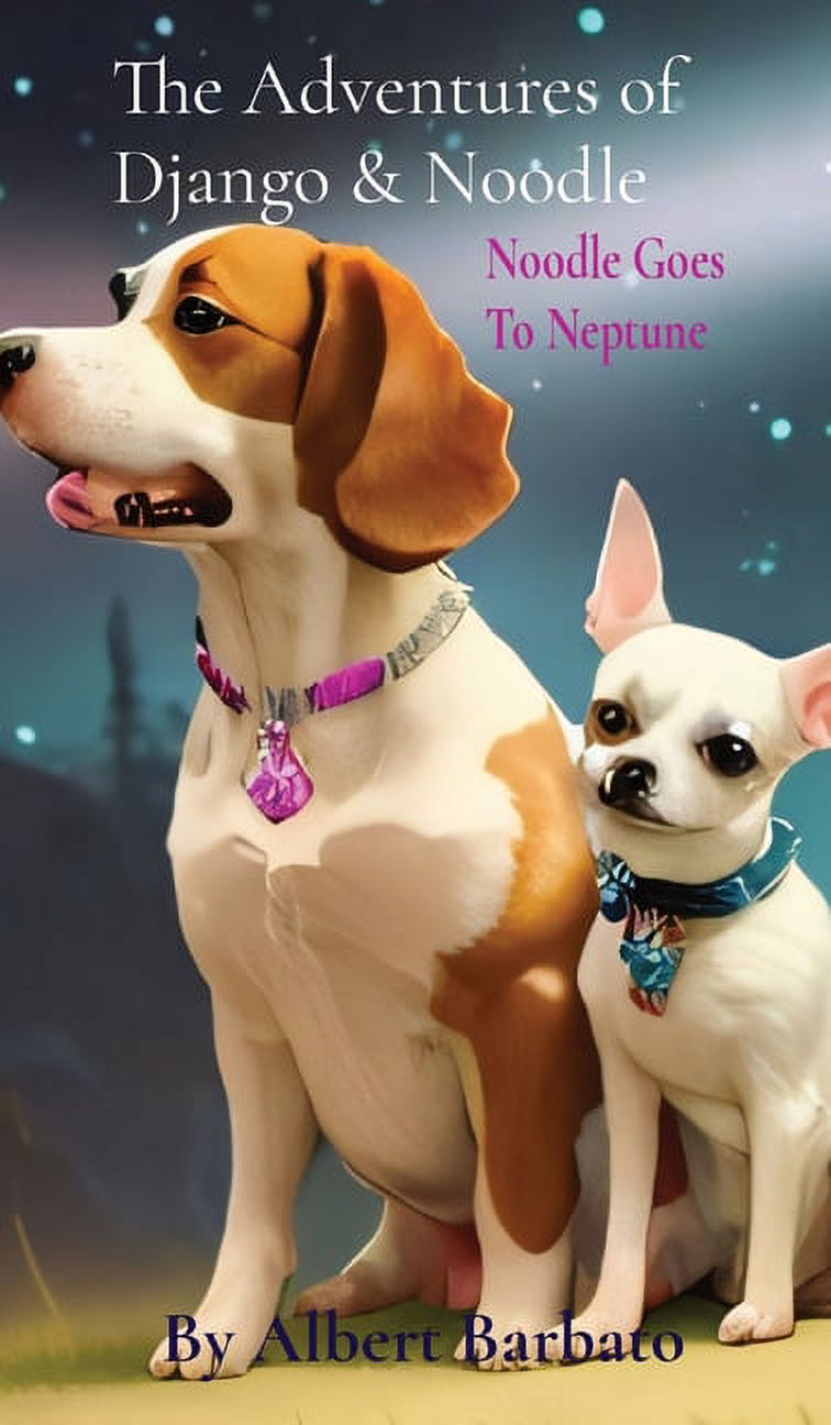 The Adventures of Django & Neptune The Adventures of Django & Noodle ...