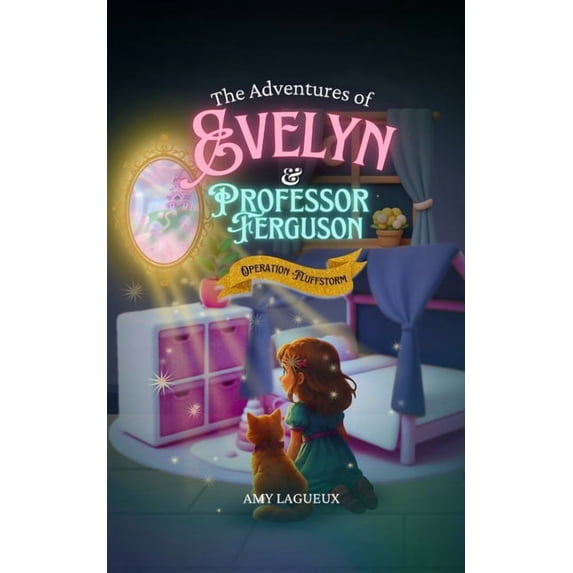 The Adventures of Evelyn & Professor Fer The Adventures of Evelyn ...