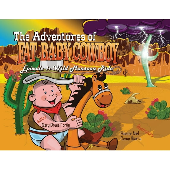 The Adventures of Fat Baby Cowboy The Adventures of Fat Baby Cowboy ...