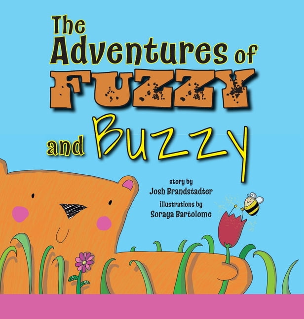 The Adventures of Fuzzy and Buzzy - Walmart.com