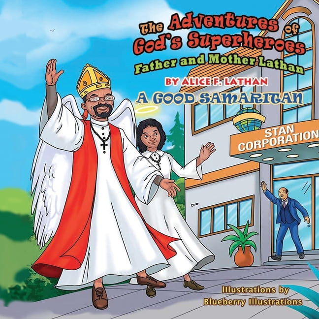 The Adventures of God's Superheroes Father and Mother Lathan (Paperback ...