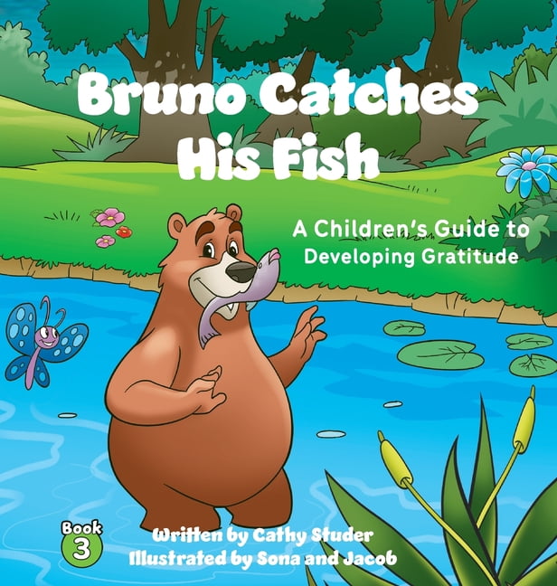 The Adventures of Gus and Pasha Bruno Catches His Fish: A Children's ...