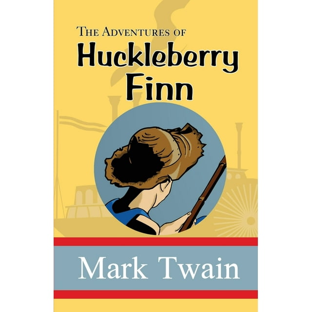 The Adventures of Huckleberry Finn (Paperback) - Walmart.com