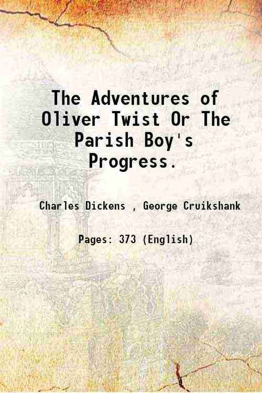 The Adventures of Oliver Twist Or The Parish Boy's Progress. 1846 - Walmart.com