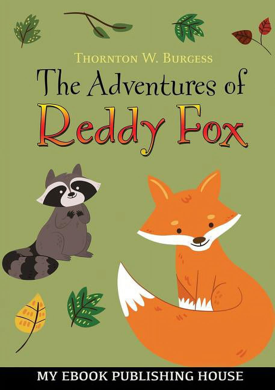 The Adventures of Reddy Fox (Paperback) - Walmart.com