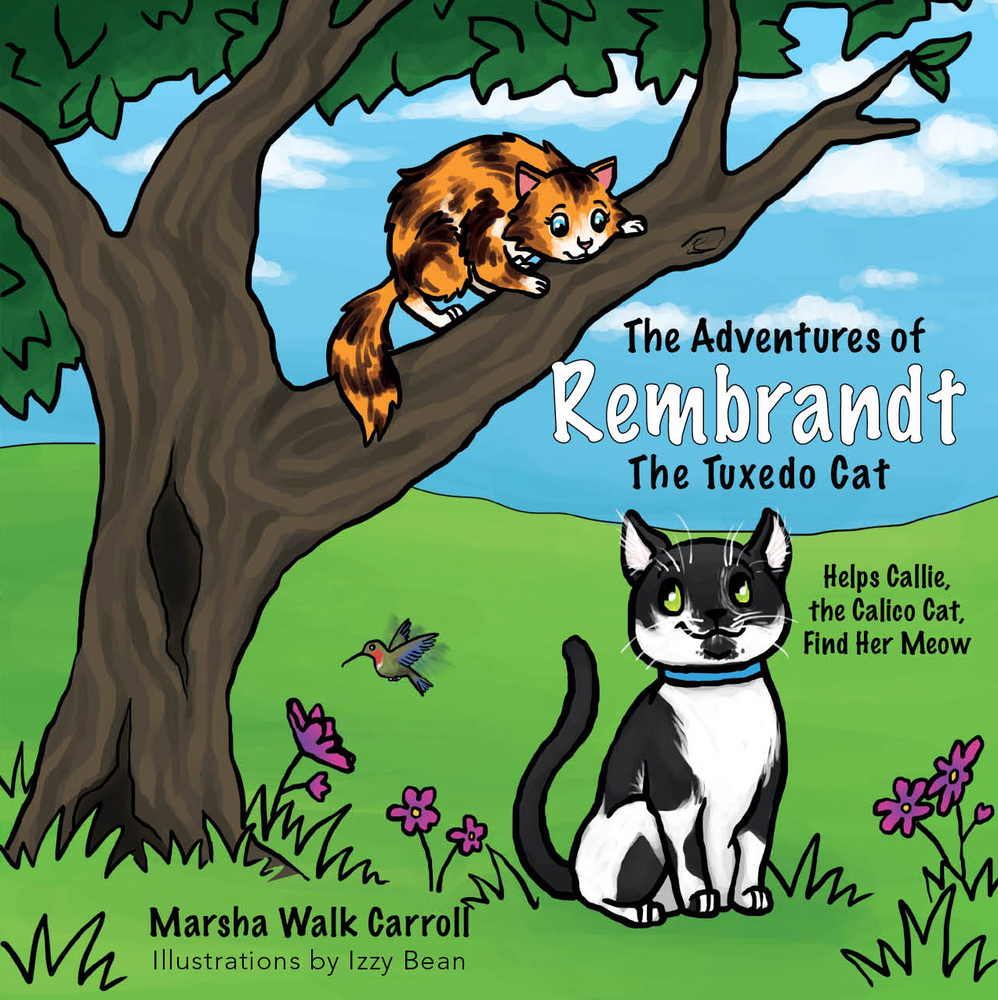 Pre-Owned The Adventures of Rembrandt the Tuxedo Cat: Helps Callie, the ...