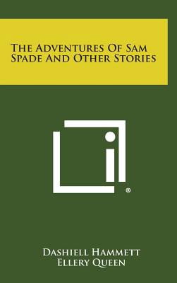 The Adventures of Sam Spade and Other Stories -- Dashiell Hammett ...