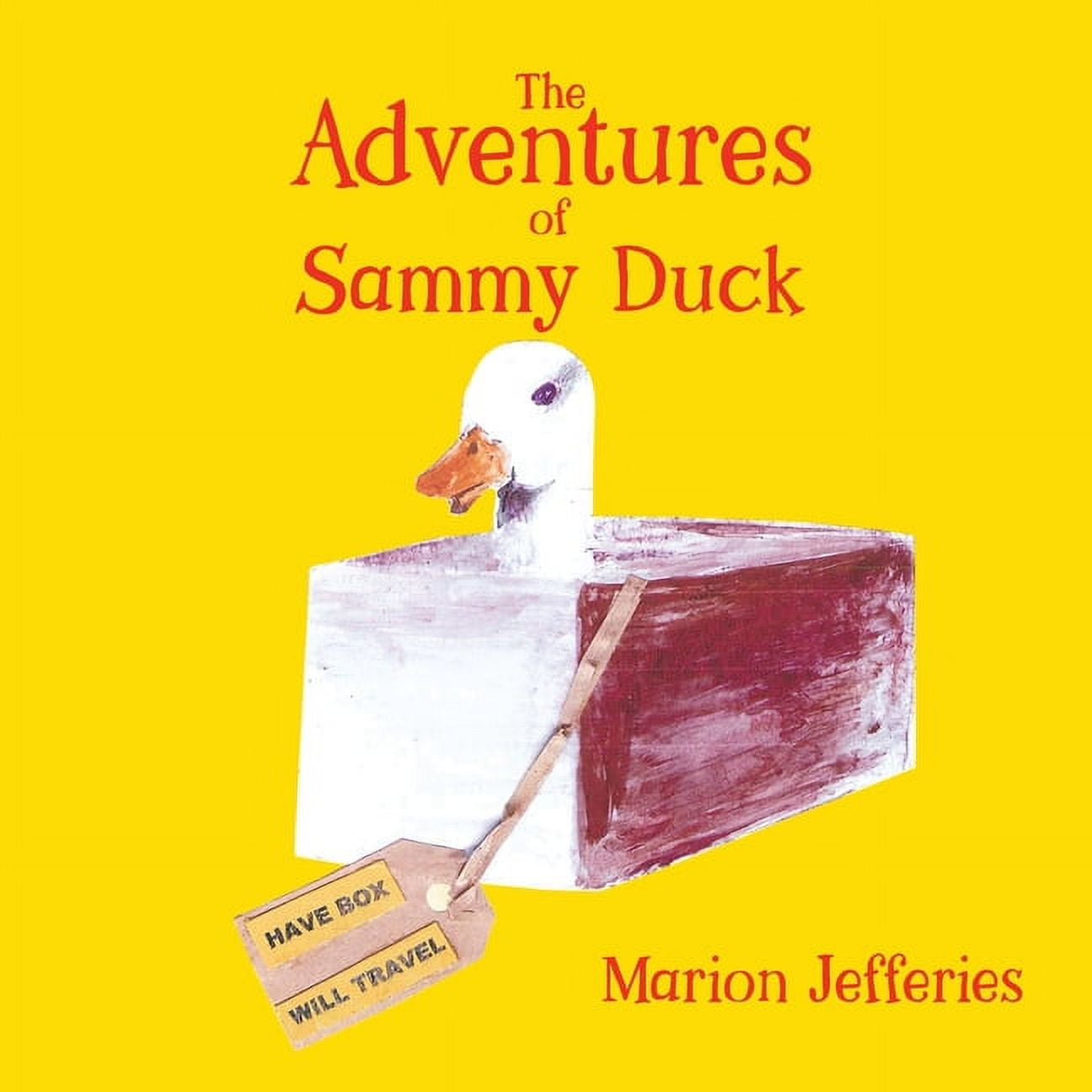The Adventures of Sammy Duck (Paperback) - Walmart.com