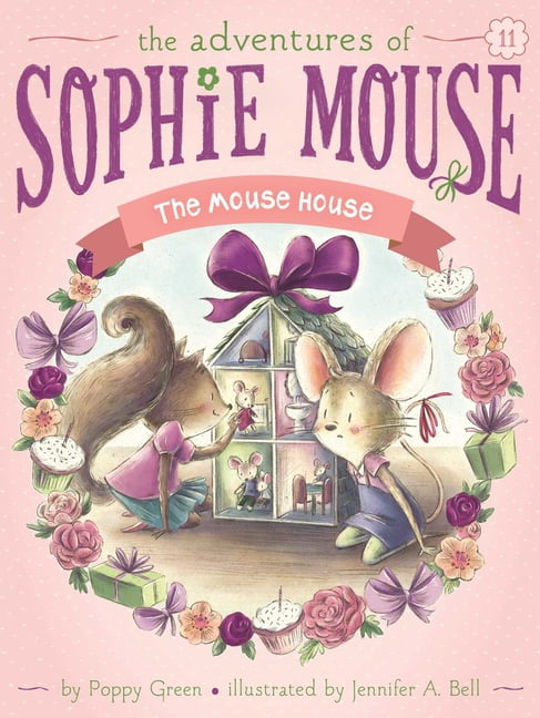 Adventures of Sophie Mouse The Mouse House, Book 11, (Hardcover ...
