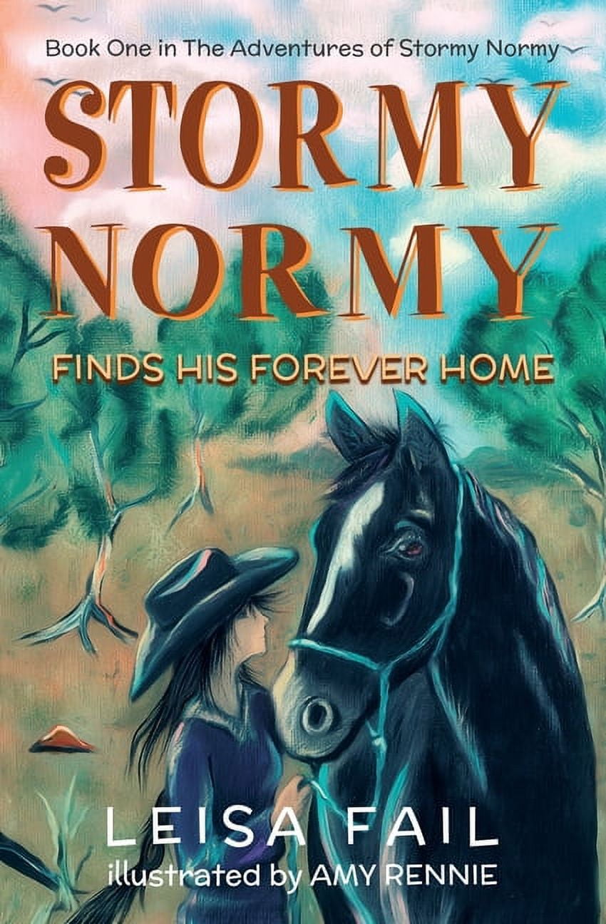 The Adventures of Stormy Normy Stormy Normy Finds His Forever Home ...