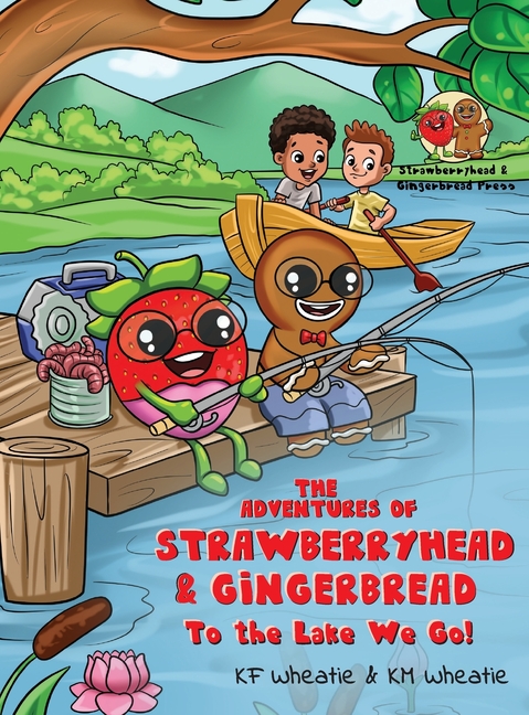 The Adventures of Strawberryhead & Gingerbread (Hardcover) - Walmart.com