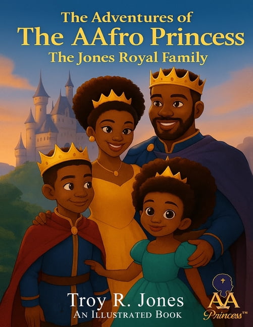 The Adventures of The AAfro Princess: The Jones Royal Family ...