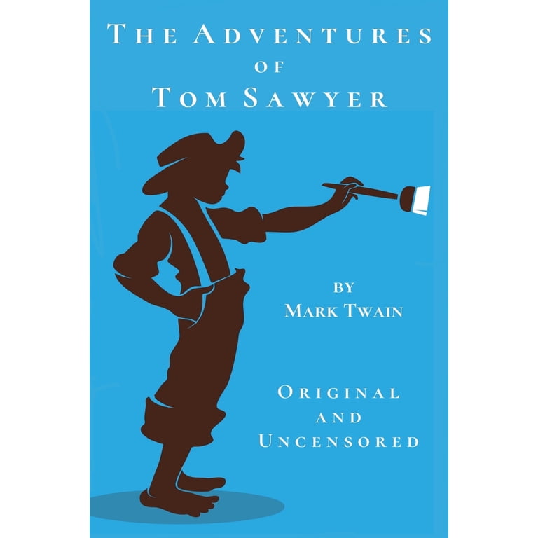 Adventures Of Tom Sawyer Original