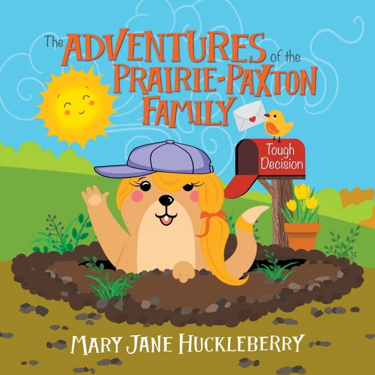 The Adventures of the Prairie-Paxton Family: Tough Decision, (Paperback ...