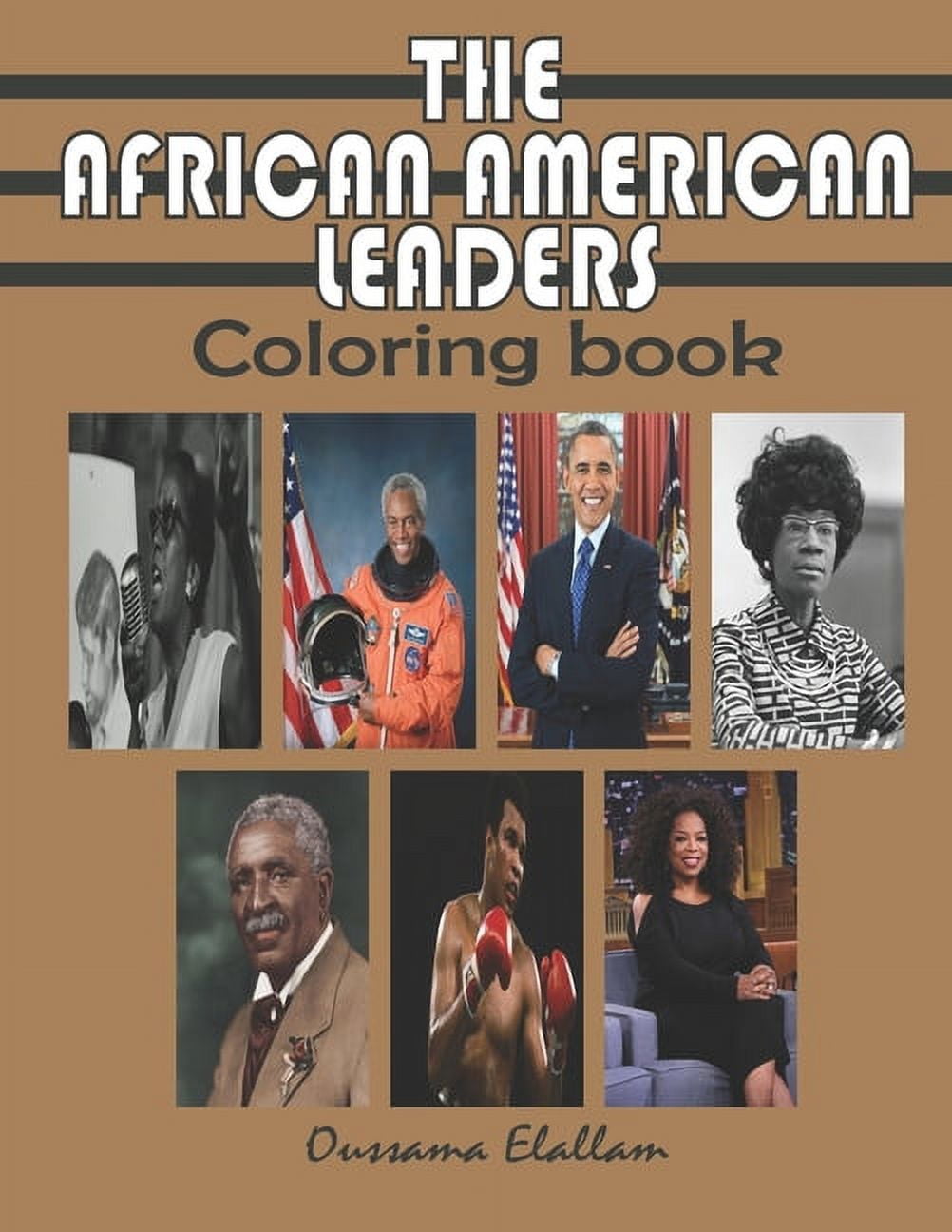 The African American Leaders Coloring Book, (Paperback) - Walmart.com