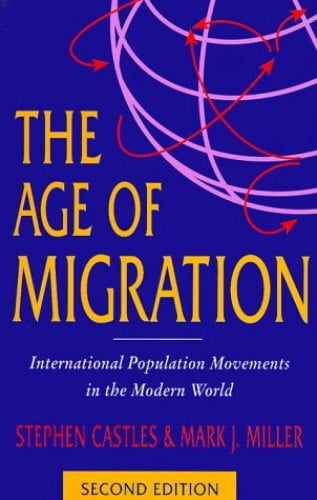 Pre-Owned The Age of Migration: International Population Movements in ...