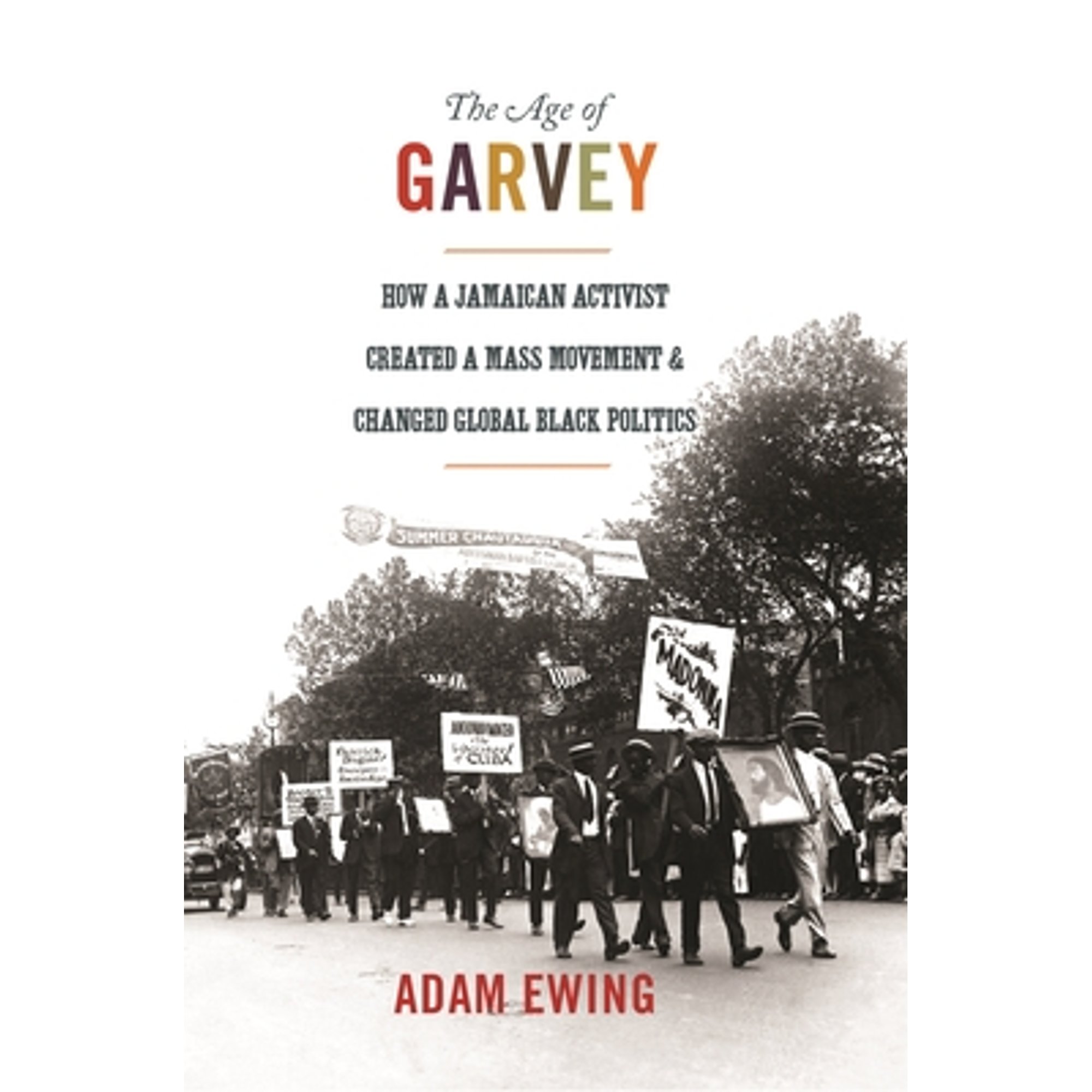 Pre-Owned The Age of Garvey: How a Jamaican Activist Created a Mass ...