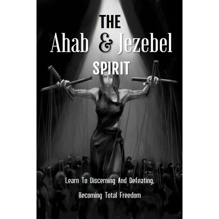 Jezebel Spirit In The Church