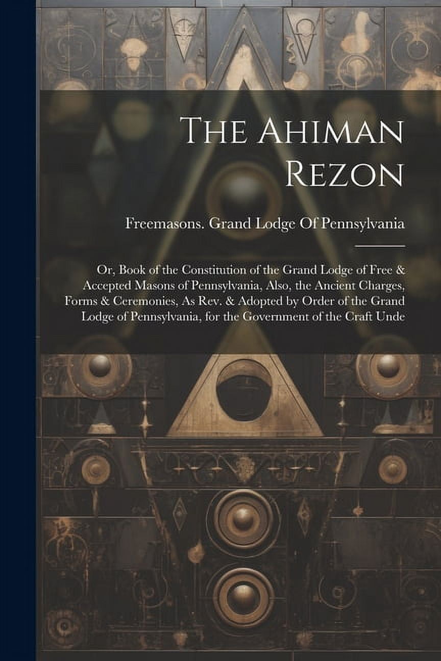 The Ahiman Rezon, (Paperback) - Walmart.com