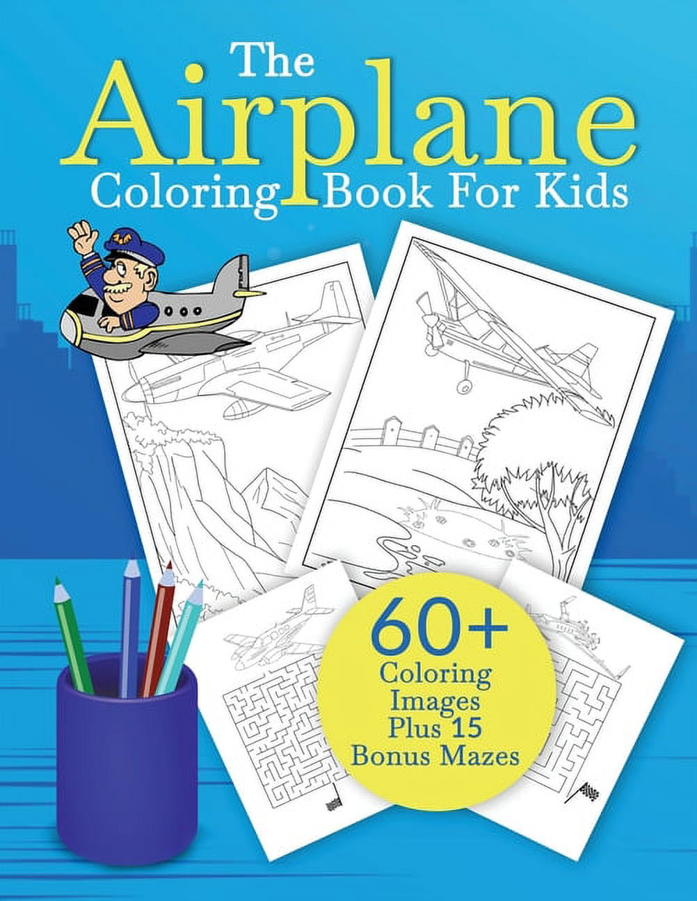 The Airplane Coloring Book For Kids: An Aeroplane Coloring Book For ...