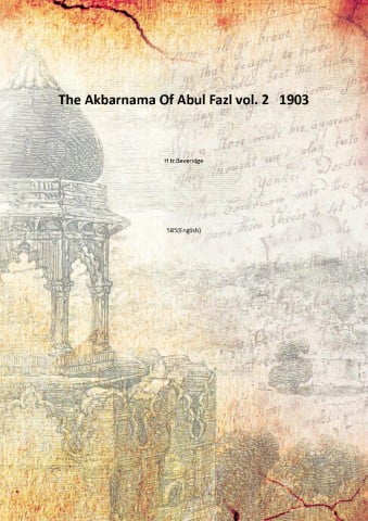 The Akbarnama Of Abul Fazl vol. 2 1903 [Hardcover] - Walmart.com