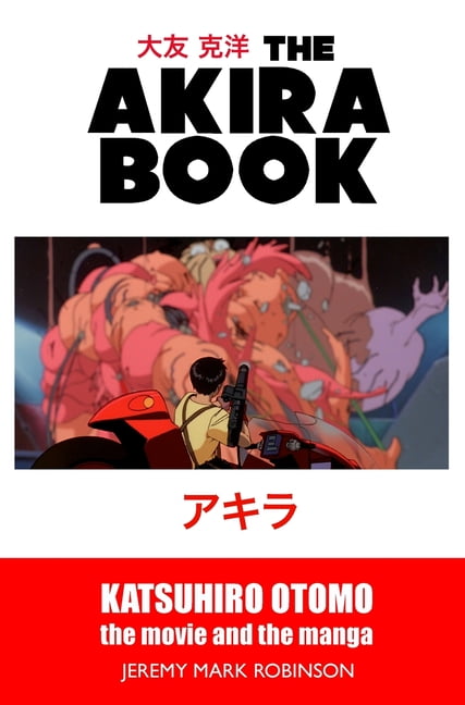 The Akira Book (Hardcover) - Walmart.com