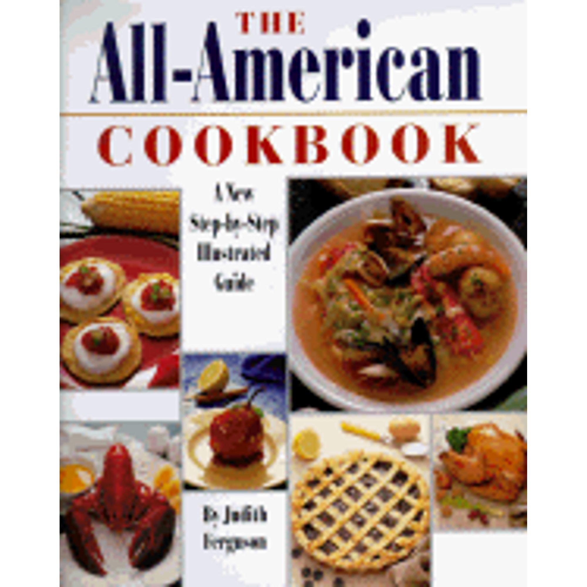 Pre-Owned The All-American Cookbook : A New Step-by-Step Illustrated ...