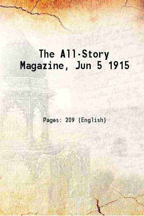 The All-Story Magazine, Jun 5 1915 1915 - Walmart.com