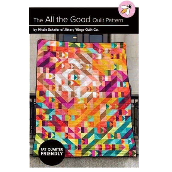 The All the Good Quilt Pattern by Jittery Wings Quilt Co - Walmart.com