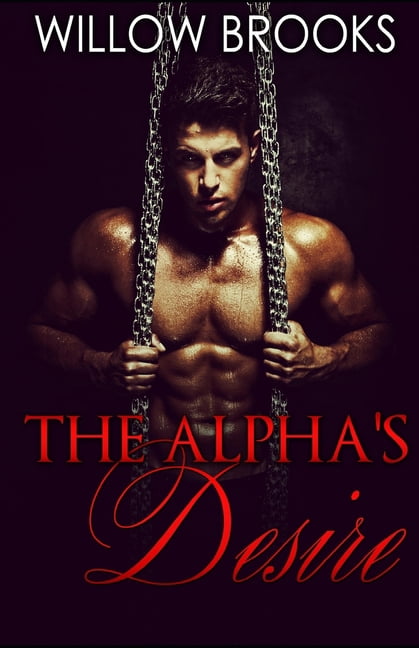 The Alpha's Desire: (BBW Paranormal Shape Shifter Romance) (Paperback ...