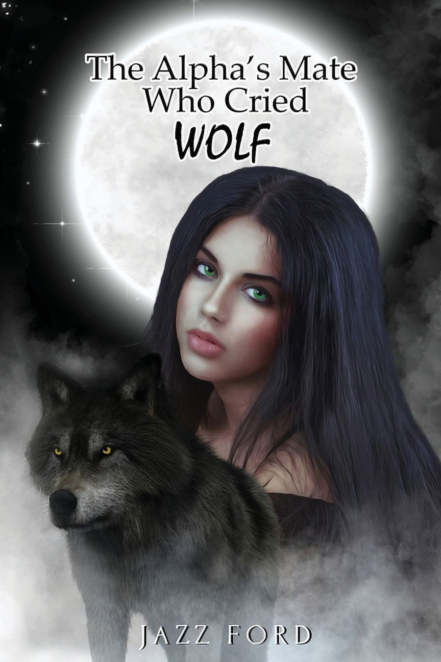 The Alphas Mate Who Cried Wolf Free