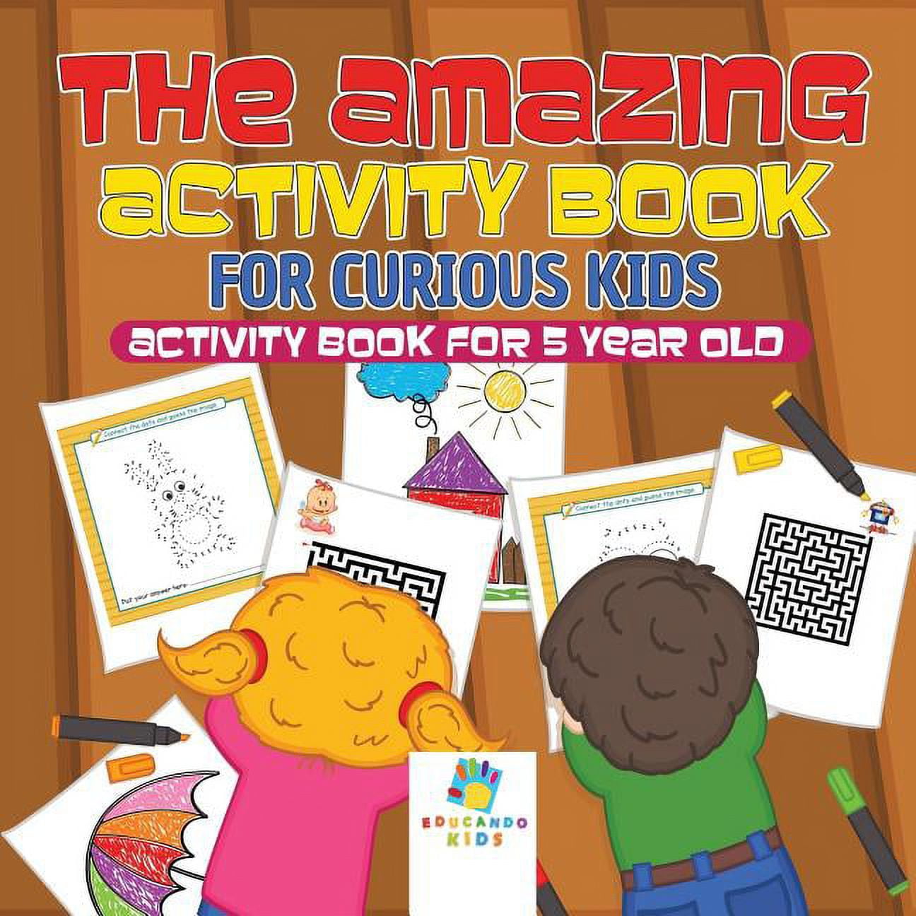 The Amazing Activity Book for Curious Kids Activity Book for 5 Year Old ...