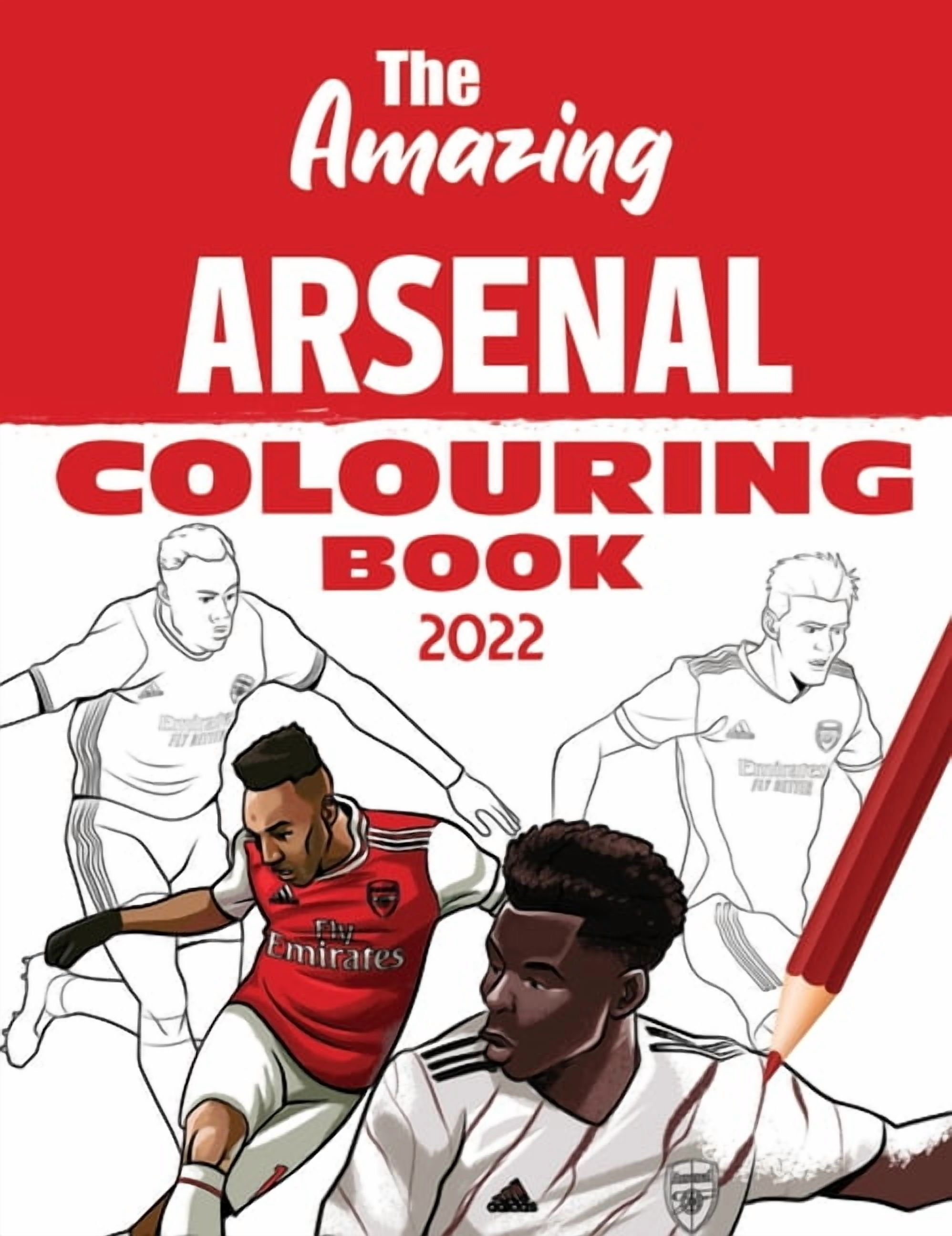 The Amazing Arsenal Colouring Book 2022, (Paperback) - Walmart.com