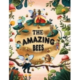 The Amazing Bees (Paperback) - Walmart.com