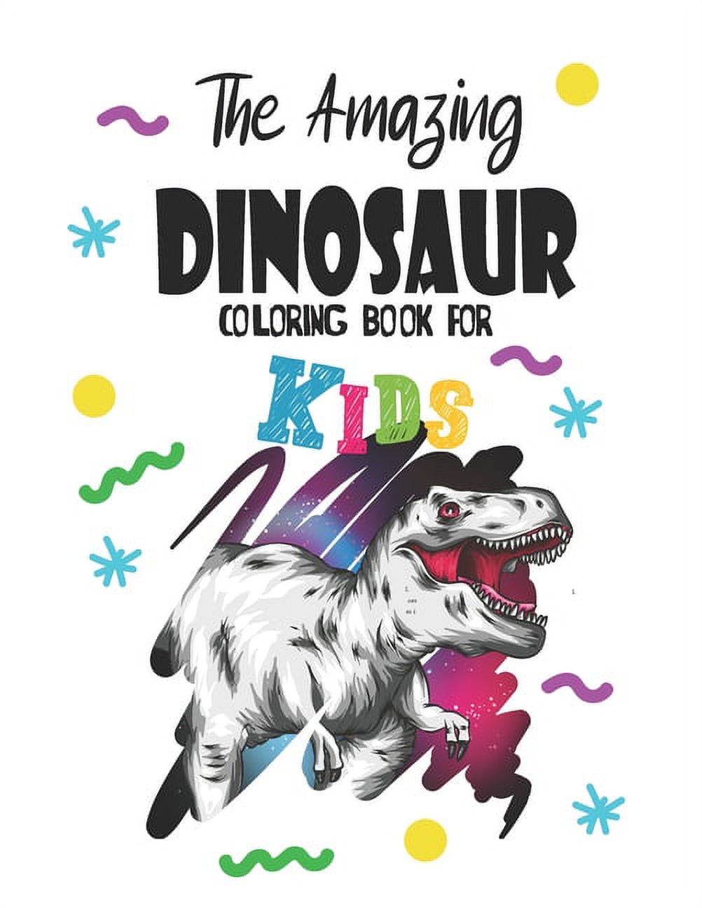 The Amazing Dinosaur Coloring book for Kids: Great Gift for Boys ...