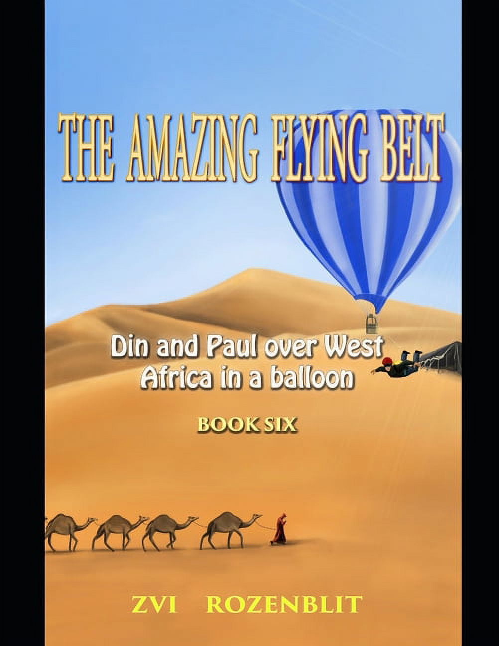 The Amazing Flying Belt: The Amazing Flying Belt : Din and Paul over ...