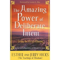 The Amazing Power of Deliberate Intent, (Paperback) - Walmart.com
