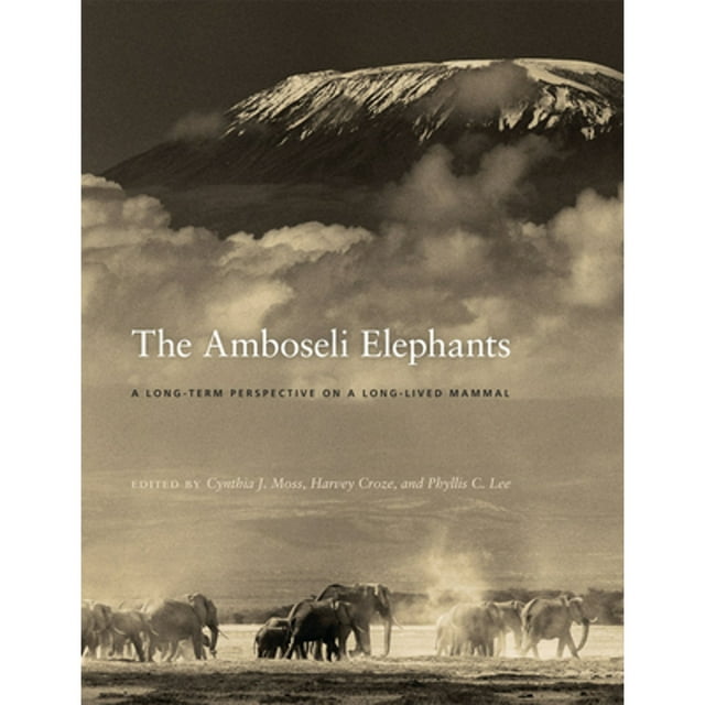 Pre-Owned The Amboseli Elephants : A Long-Term Perspective on a Long-Lived Mammal (Hardcover ...