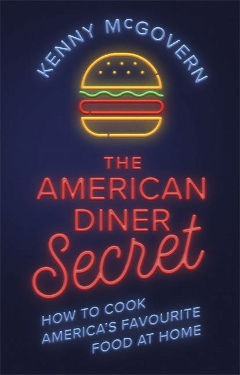 The American Diner Secret (Paperback) - Walmart.com