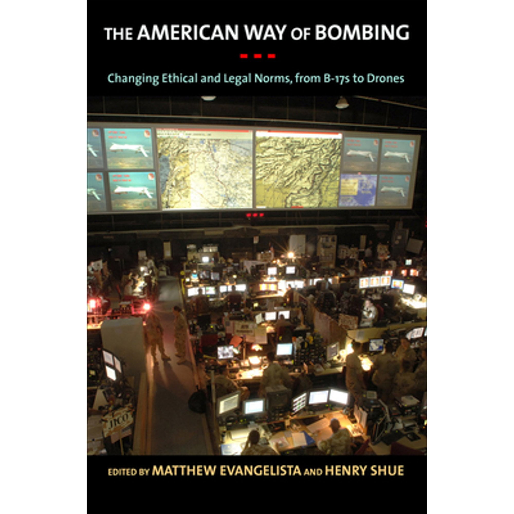Pre-Owned The American Way of Bombing: Changing Ethical and Legal Norms ...