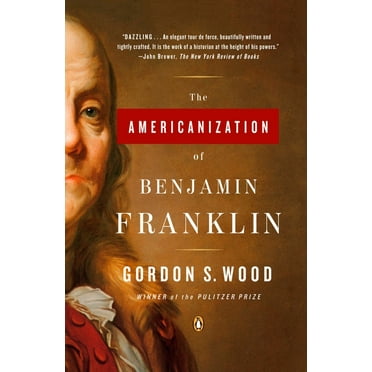 Benjamin Franklin: An American Life, (Paperback) - Walmart.com