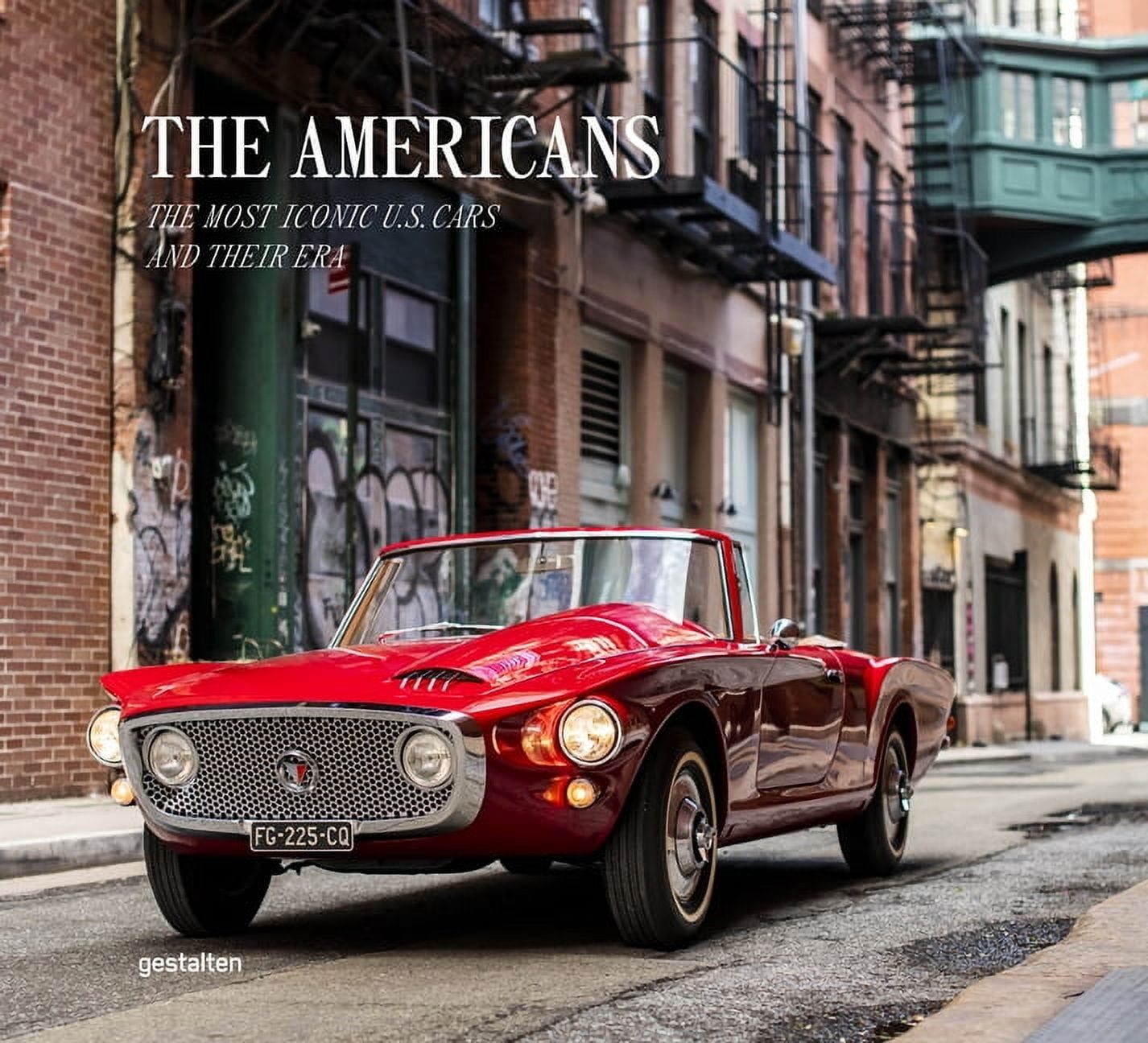 The Americans - Beautiful Machines: The Most Iconic Us Cars and Their ...