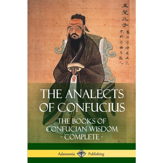 The Analects of Confucius (Paperback) - Walmart.com