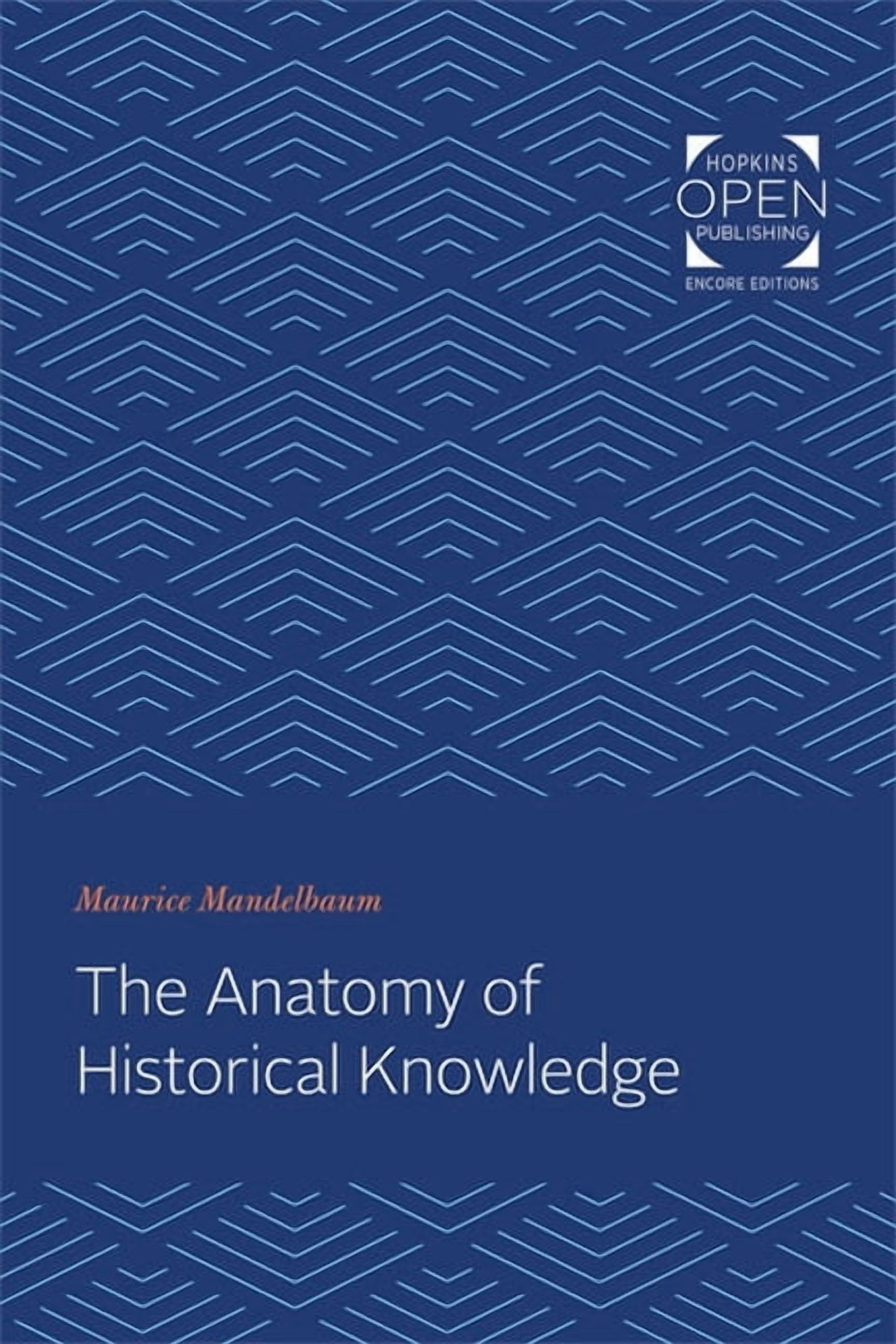The Anatomy of Historical Knowledge, (Paperback) - Walmart.com