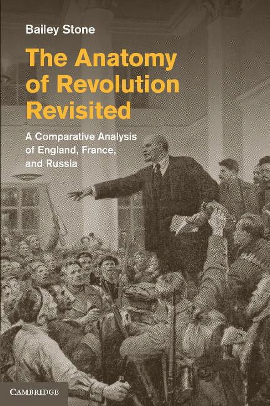 The Anatomy of Revolution Revisited, (Hardcover) - Walmart.com