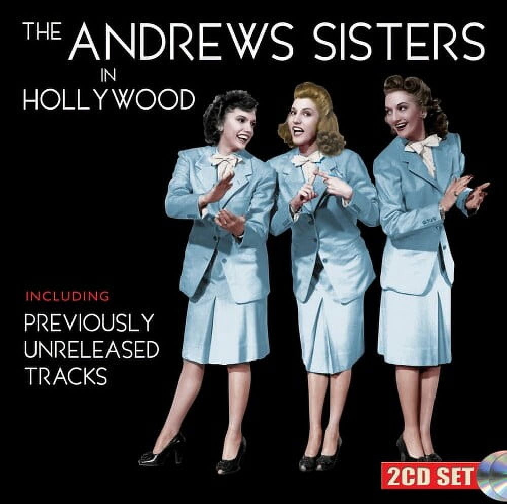 The Andrews Sisters - The Andrews Sisters in Hollywood - Music ...