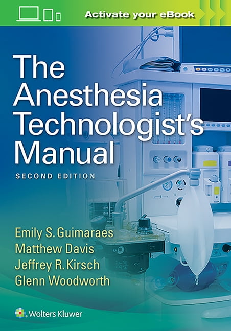 The Anesthesia Technologist's Manual, (Paperback) - Walmart.com