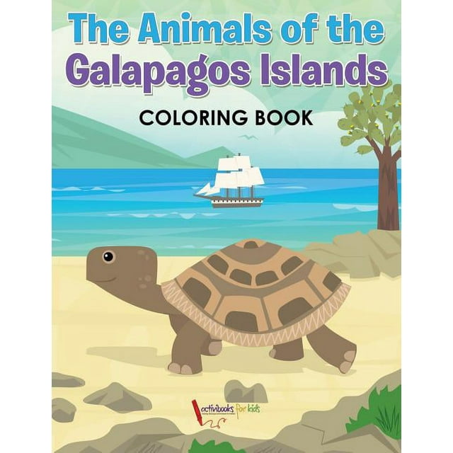 The Animals of the Galapagos Islands Coloring Book (Paperback ...
