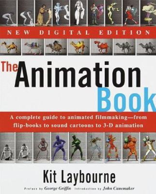 Pre-Owned The Animation Book: A Complete Guide to Animated Filmmaking ...